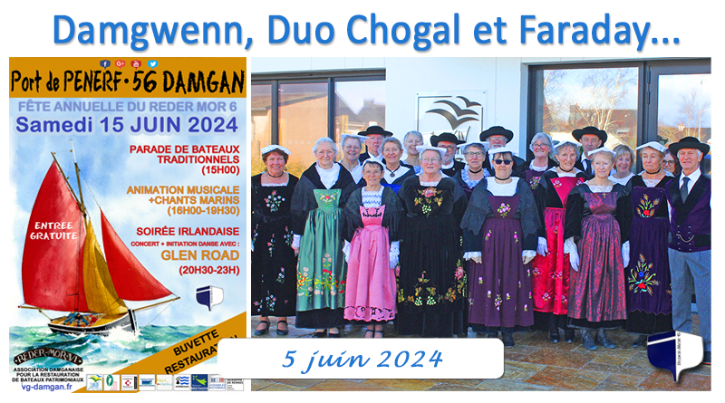 Présentation de Damgwenn, Duo Chogal et Faraday - Un vieux gréement ...